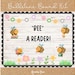 Bee A Reader BEE Bulletin Board Kit Bee Classroom Theme - Etsy