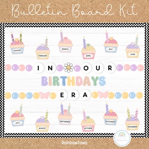 Cupcake Birthday Bulletin Board Student Birthday Board Friendship ...