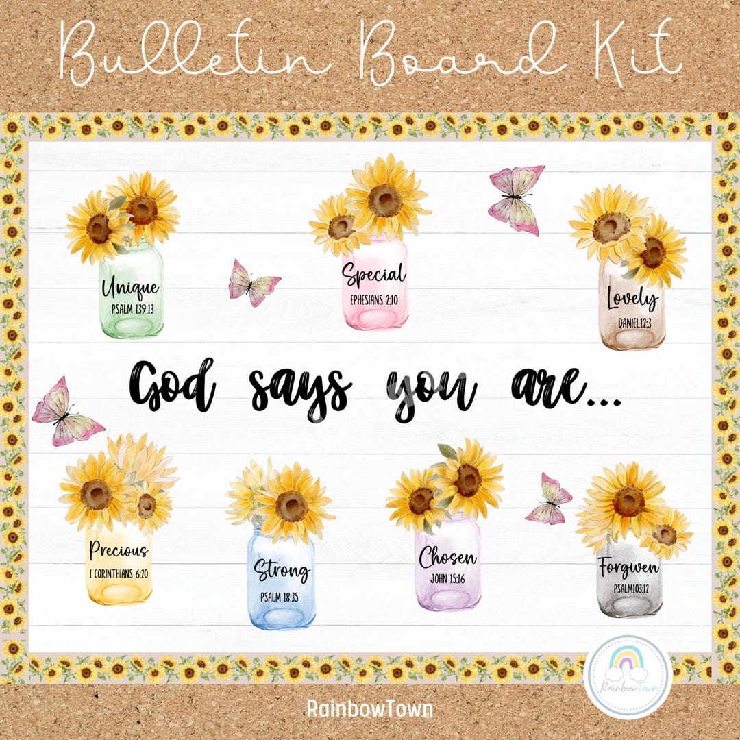 Christian Sunflower Bulletin Board Kit: God Says You Are (printable PDF ...