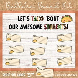 Taco Student Shout Out Bulletin Board Kit (printable PDF) - Etsy