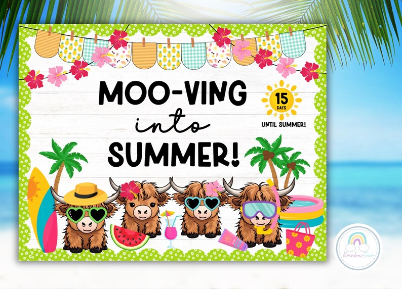 Countdown to Summer Bulletin Board Highland Cow April Classroom Decro ...