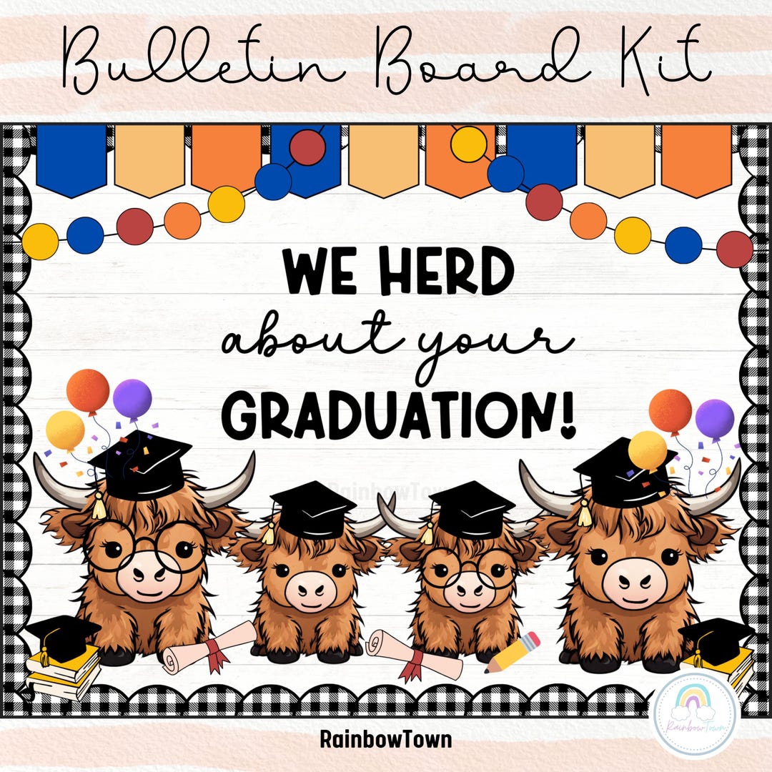 Graduation Bulletin Board Highland Cow Theme Classroom Decor Printable ...