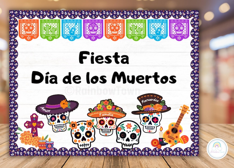 Day of the Dead Bulletin Board Kit Día De Los Muertos Spanish Classroom ...