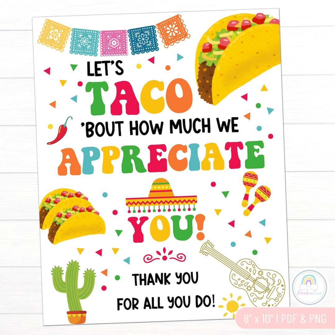Taco Appreciation Sign: Teacher Nurse Staff Gift PDF & PNG - Etsy