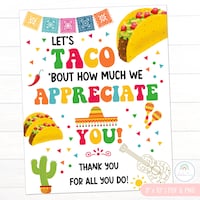 Taco Appreciation Sign, Teacher and Staff Appreciation Week Sign ...