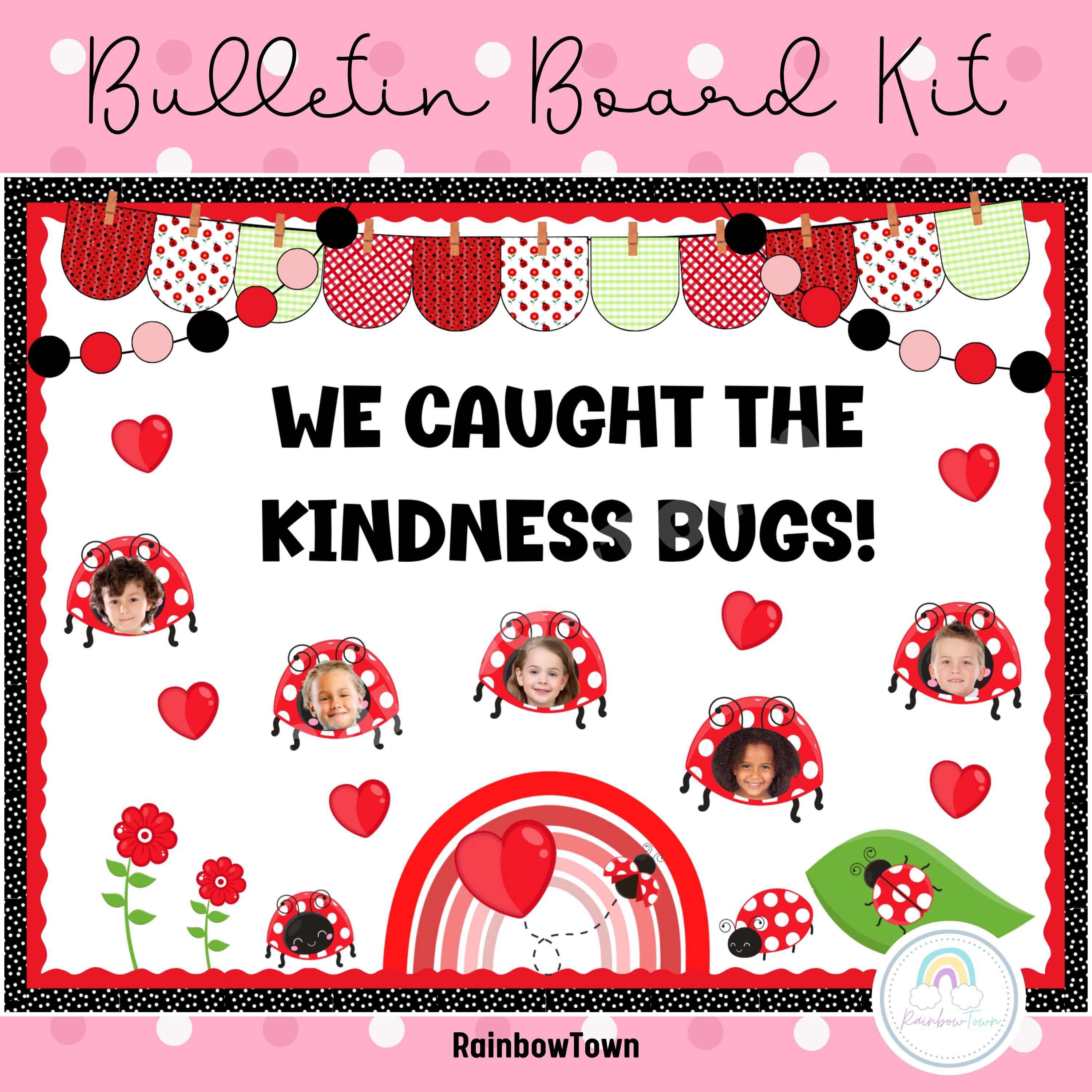 Valentine's Day Bulletin Board Kit Kindness Bug Classroom Decor ...
