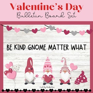 Gnomes Valentines Day Bulletin Board Set February Boards Classroom ...
