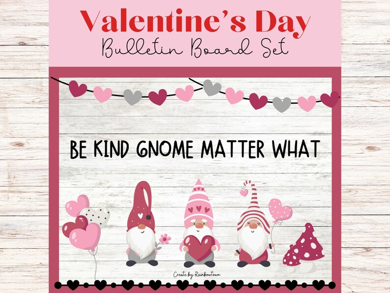Gnomes Valentines Day Bulletin Board Set February Boards Classroom ...