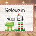 Believe in You ELF Christmas Bulletin Board December Classroom Decor ...