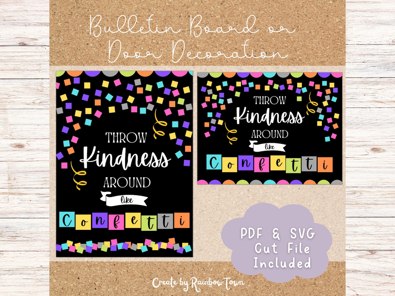 Throw Kindness Around Like Confetti Bulletin Board Classroom Display ...