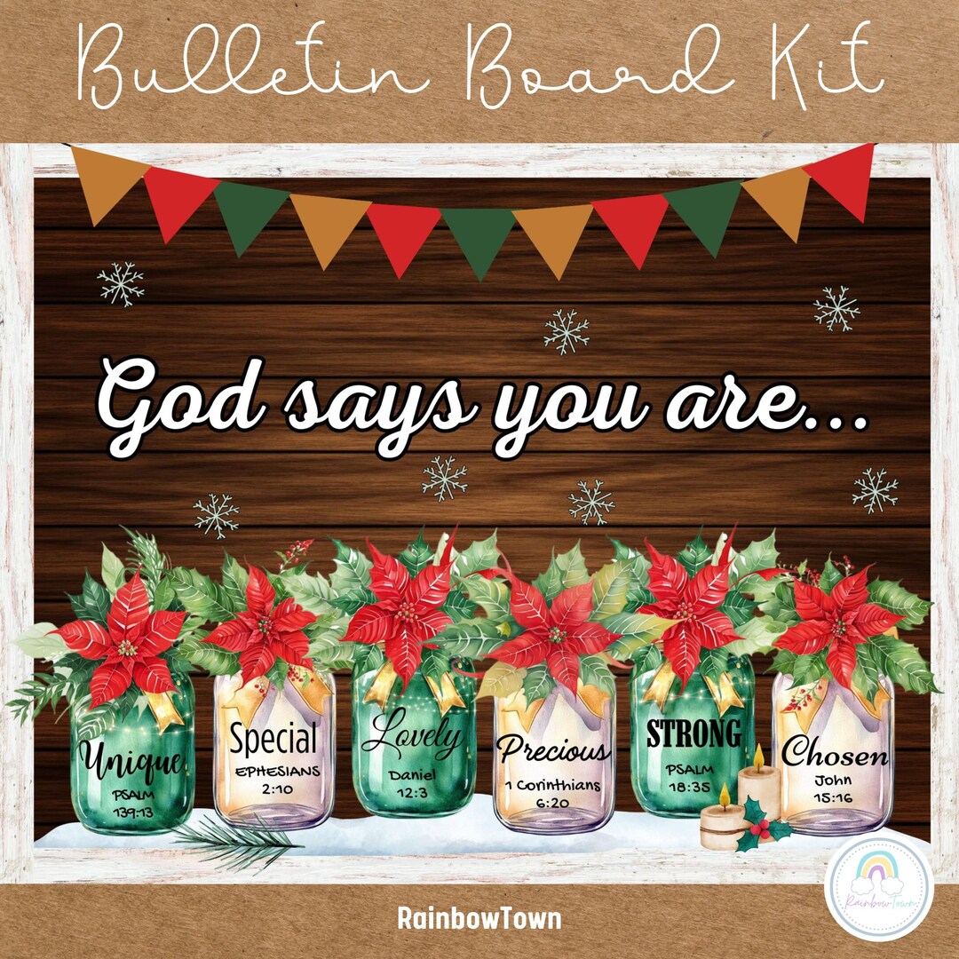 Christmas Christian Bulletin Board Kit | God Says You Are Classroom ...
