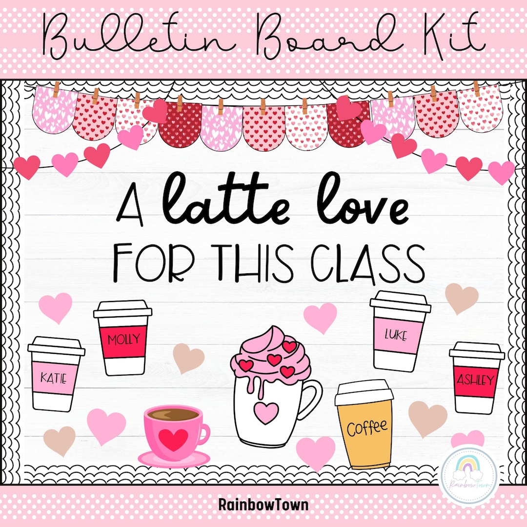Valentine's Day Bulletin Board Kit Latte Theme Kindness February Door ...