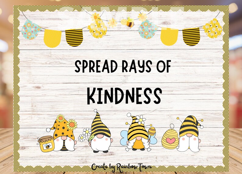 Spread Rays of Kindness BEE Gnomes Bulletin Board Classroom - Etsy