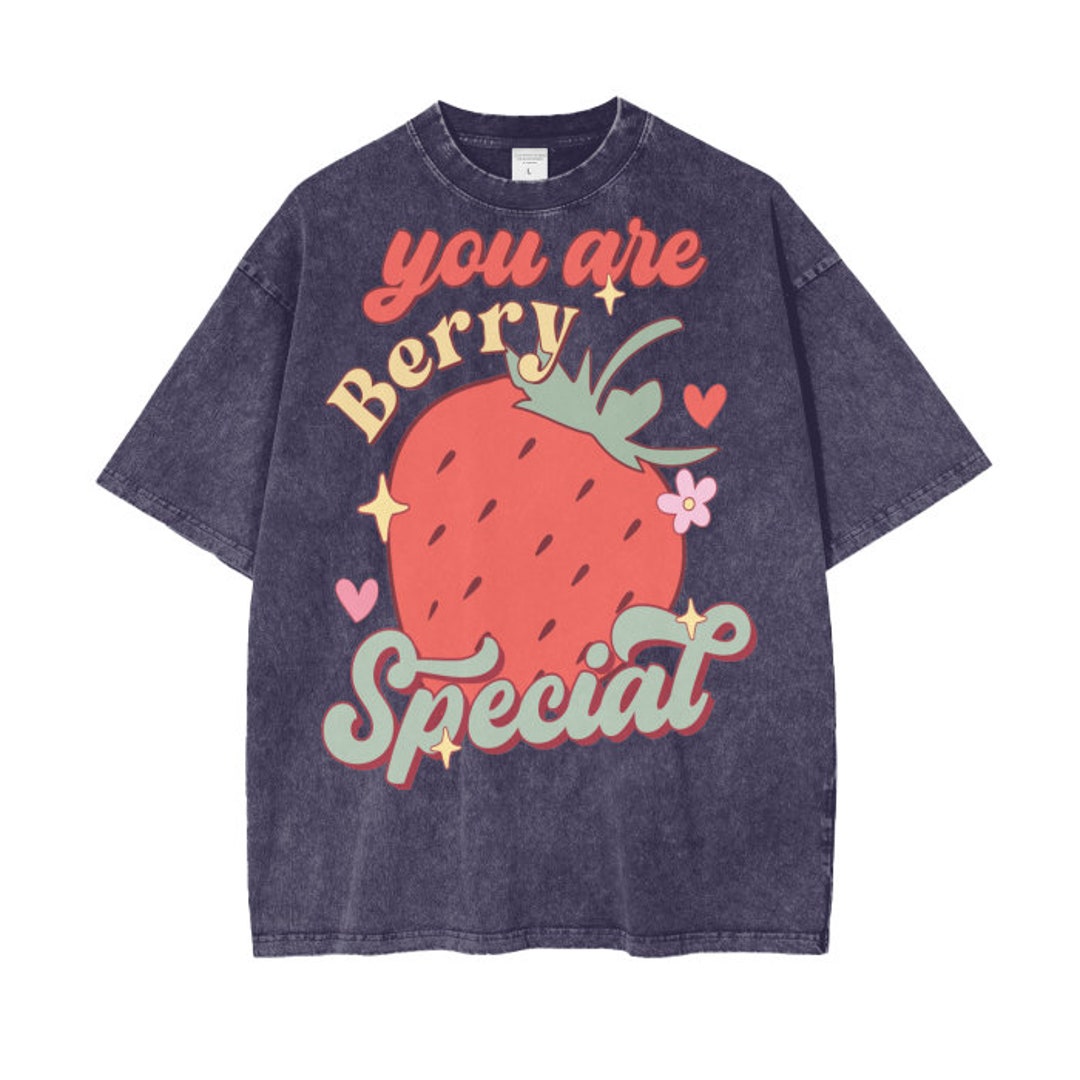 Oversized You Are Berry Special Tshirt for Women, Women's Strawberry ...