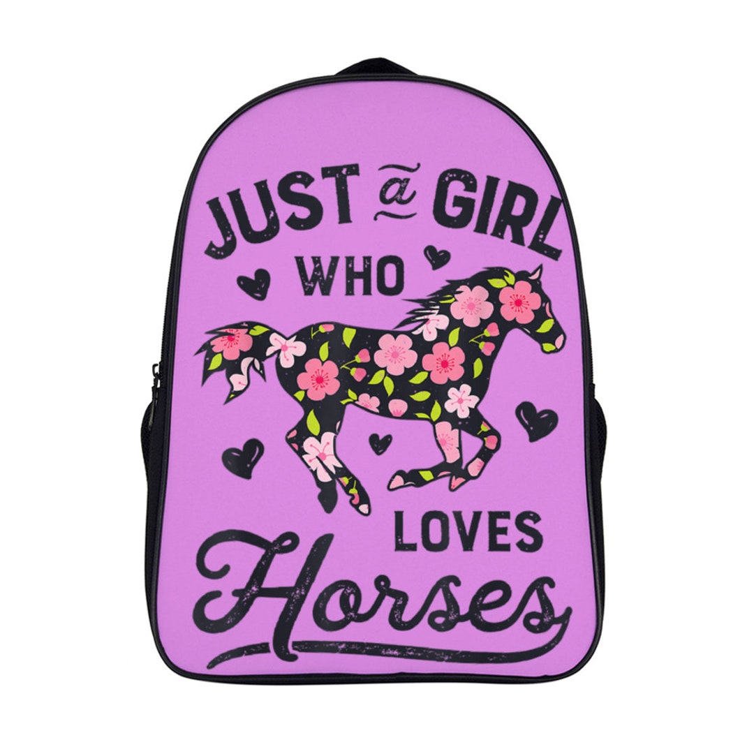 Just A Girl Who Loves Horses Backpack for Kids Gift for Horse Lovers ...