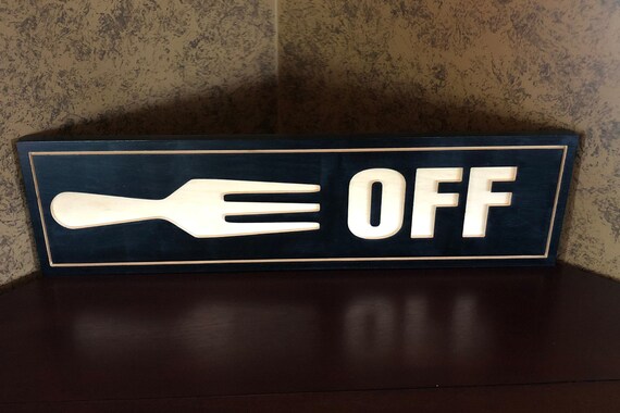 Fork off Carved Wooden Sign. Multiple Sizes up to 24 | Etsy