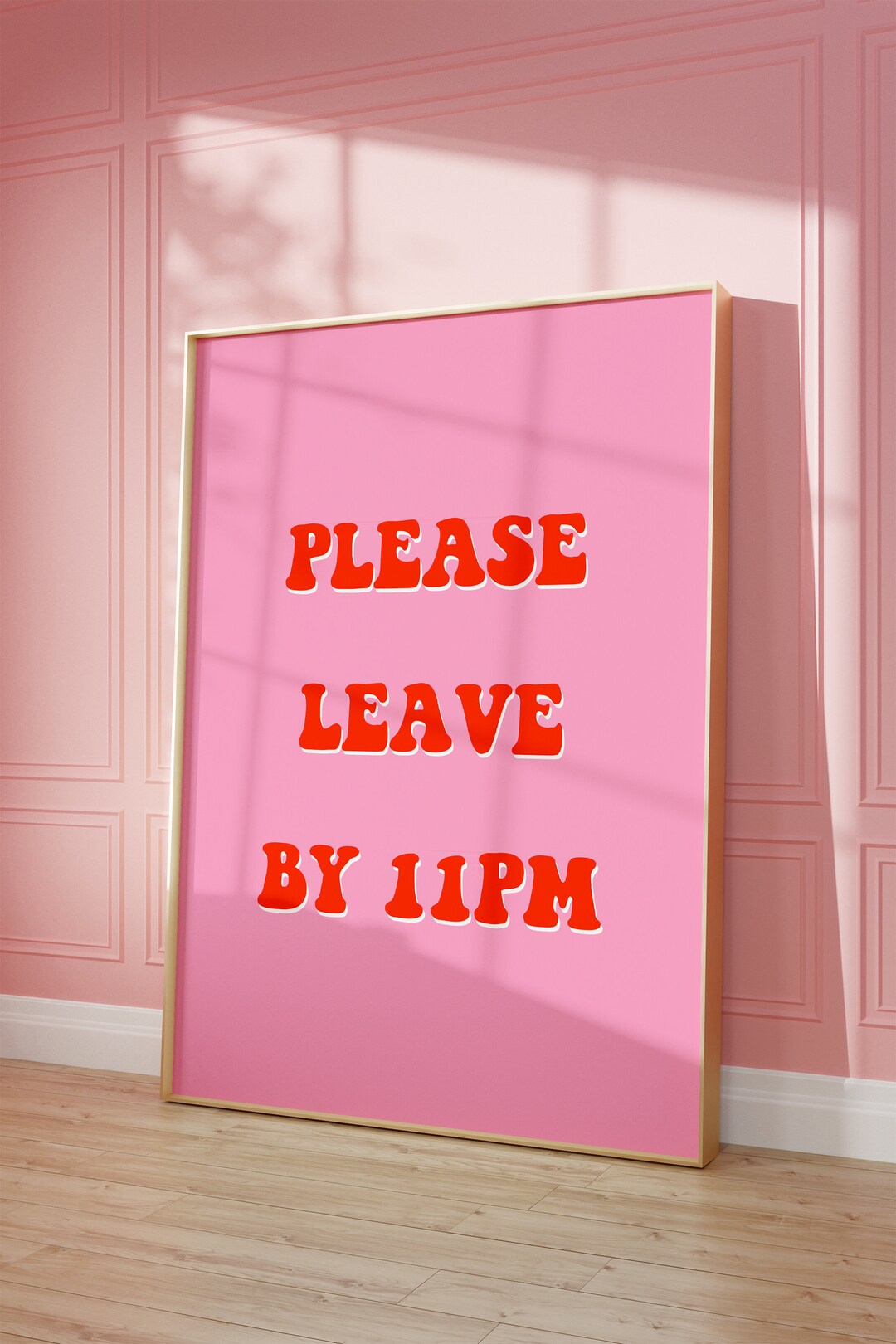 Please Leave by 11pm Digital Art Instant Print Pink and - Etsy