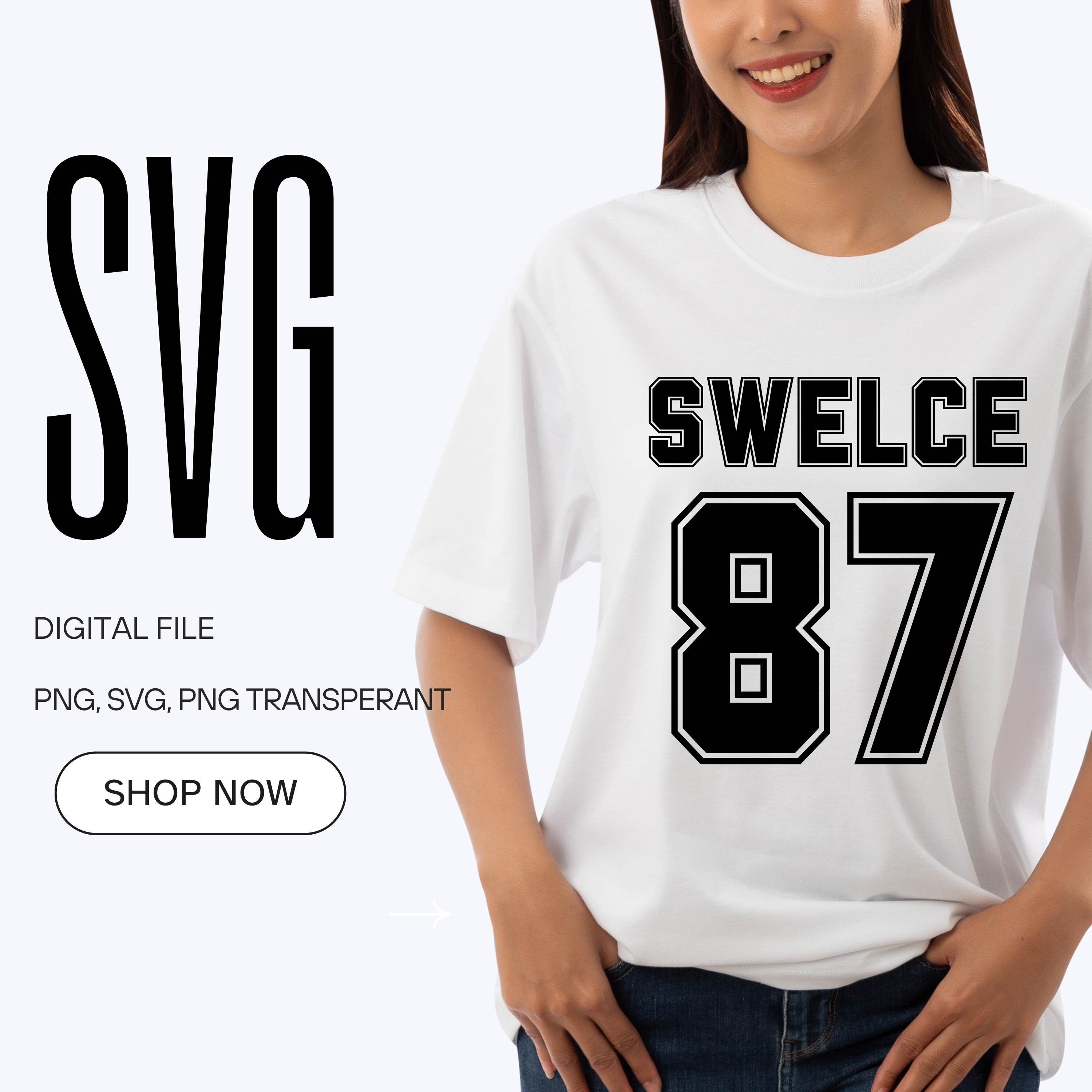 Swelce 87 TAYLOR Swift Travis Kelce SVG Digital Tshirt File, NFL ...