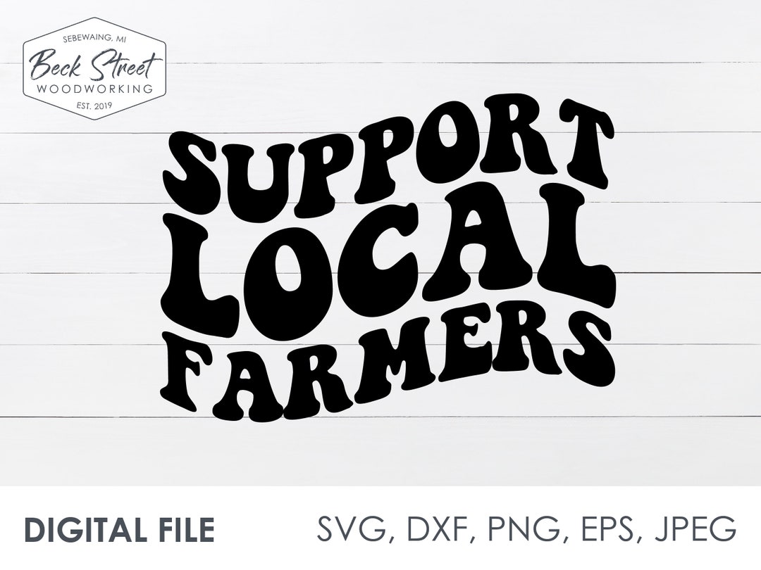 Groovy Support Local Farmers SVG, Cricut Silhouette Cut File, 4H FFA ...