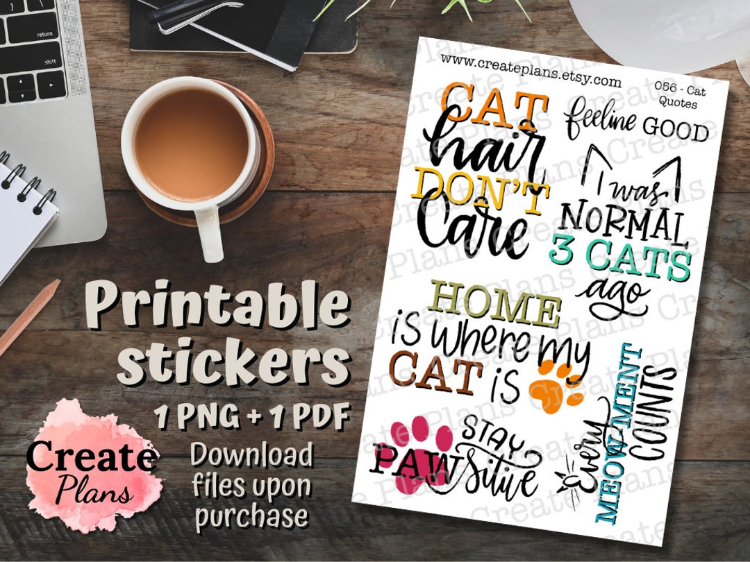 Cat Quotes Printable Sticker Sheet | Cat, Kitty, Pet Stickers ...