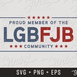Proud Member of the LGBFJB Community, Bundle Download, Instant Download ...