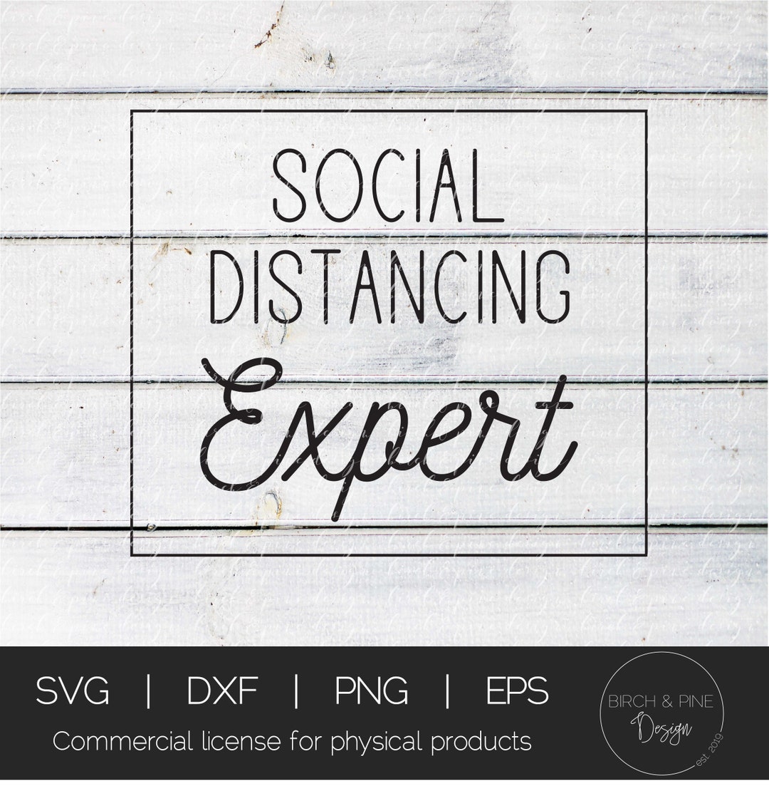 Social Distancing SVG | Social Distancing Expert Svg | Cold Flu Season ...