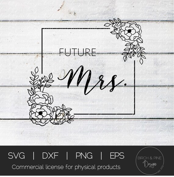 Future Mrs svg bridal party svg bride svg bride cut file bridal svg ...