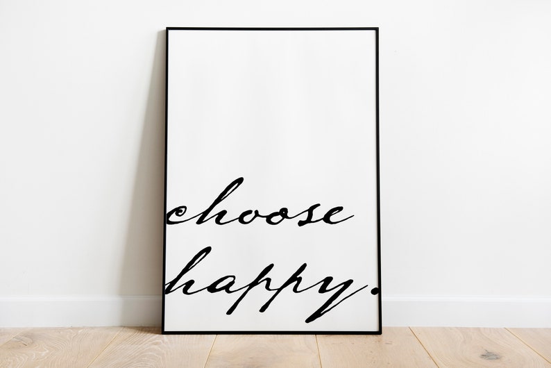 Choose Happy Print Choose Happy Printable Poster | Etsy