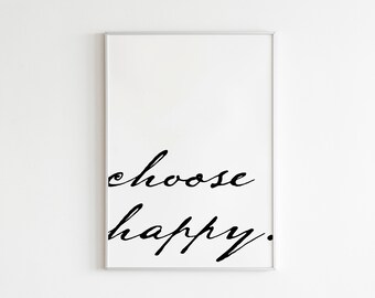 Choose Happy Poster | Etsy