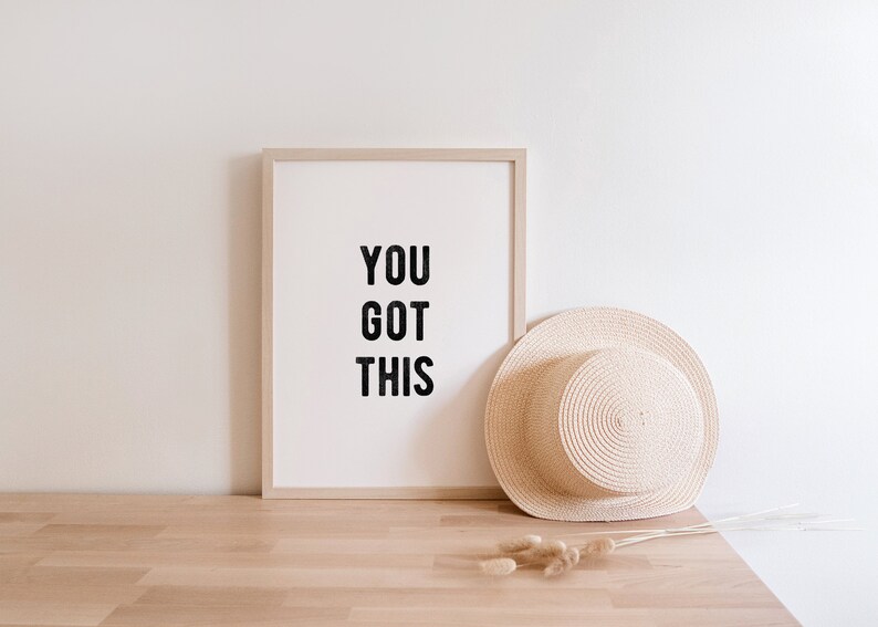 You Got This Print Typography Print Typography Wall Art | Etsy