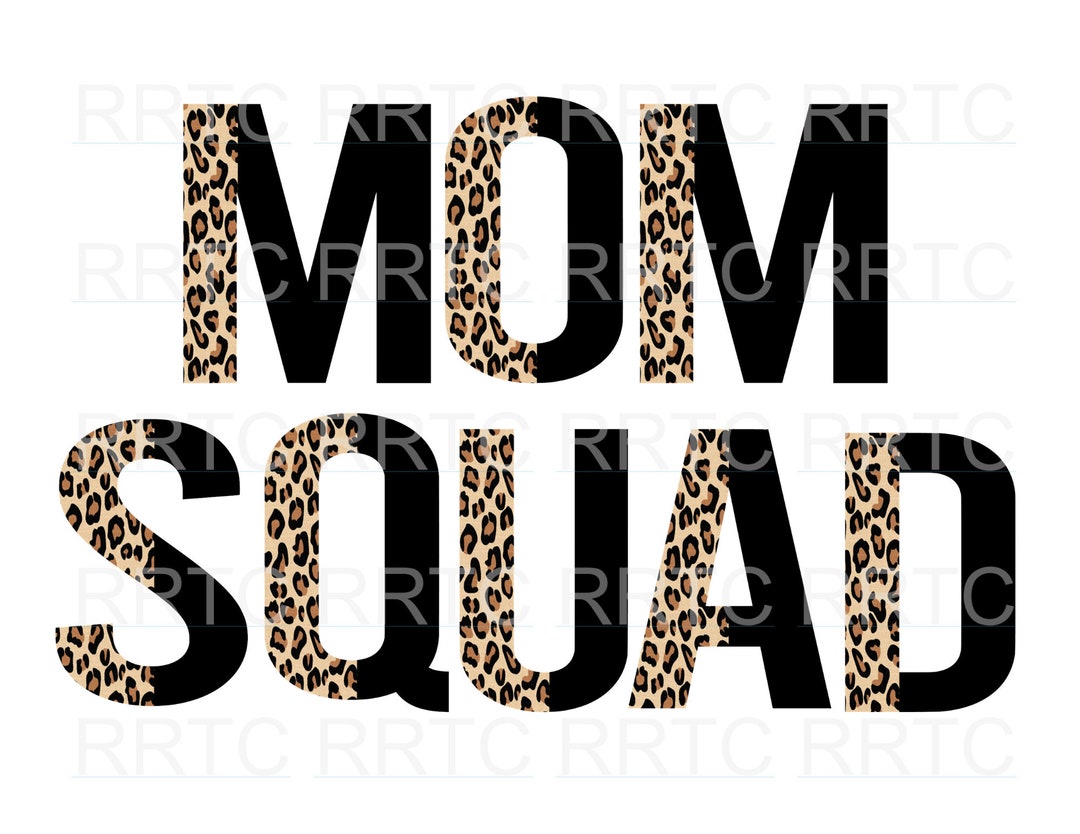 Mom Squad Png, Back and Leopard Mom Squad, Mom Squad Digital Download ...