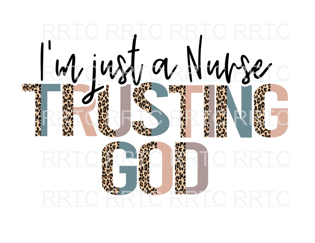 Nurse Trusting God Png, Inspirational, Digital Download, Sublimation ...