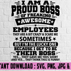 I Am A Proud Boss SVG, Proud Boss Svg, Boss Svg, I Am A Proud Boss Cut ...