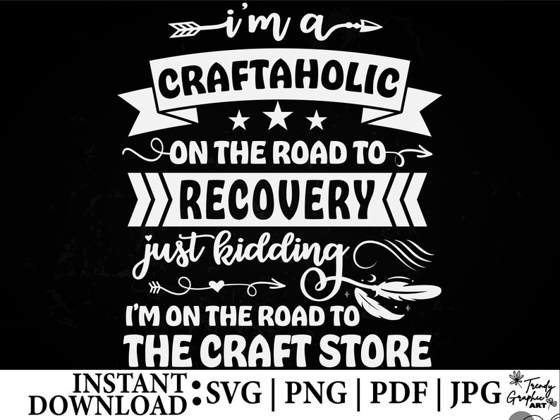 I'm a Craftaholic Svg Crafting Cut File Svg Png - Etsy