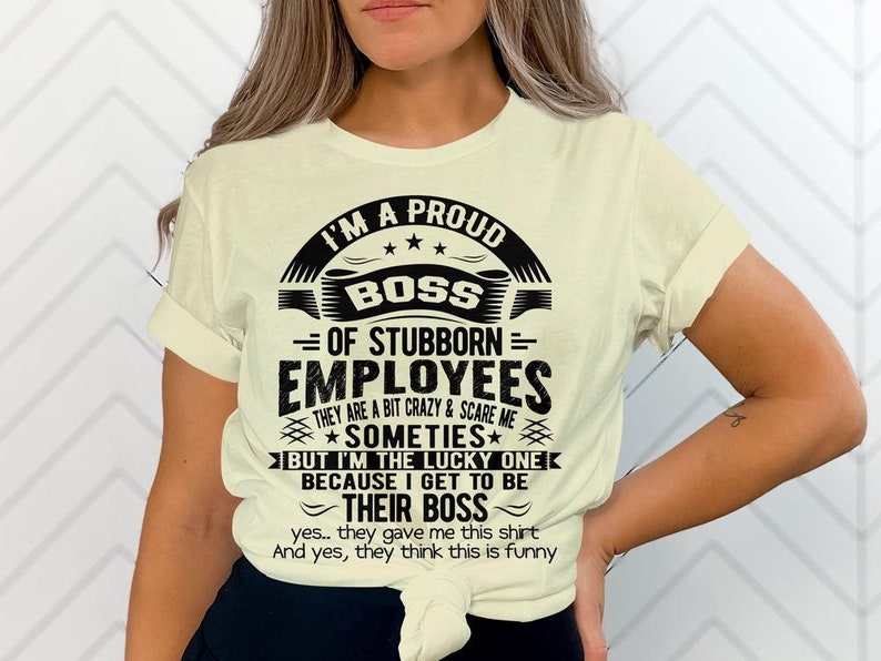Proud Boss Svg Png Sublimation Funny Boss Png Svg Am A Proud - Etsy