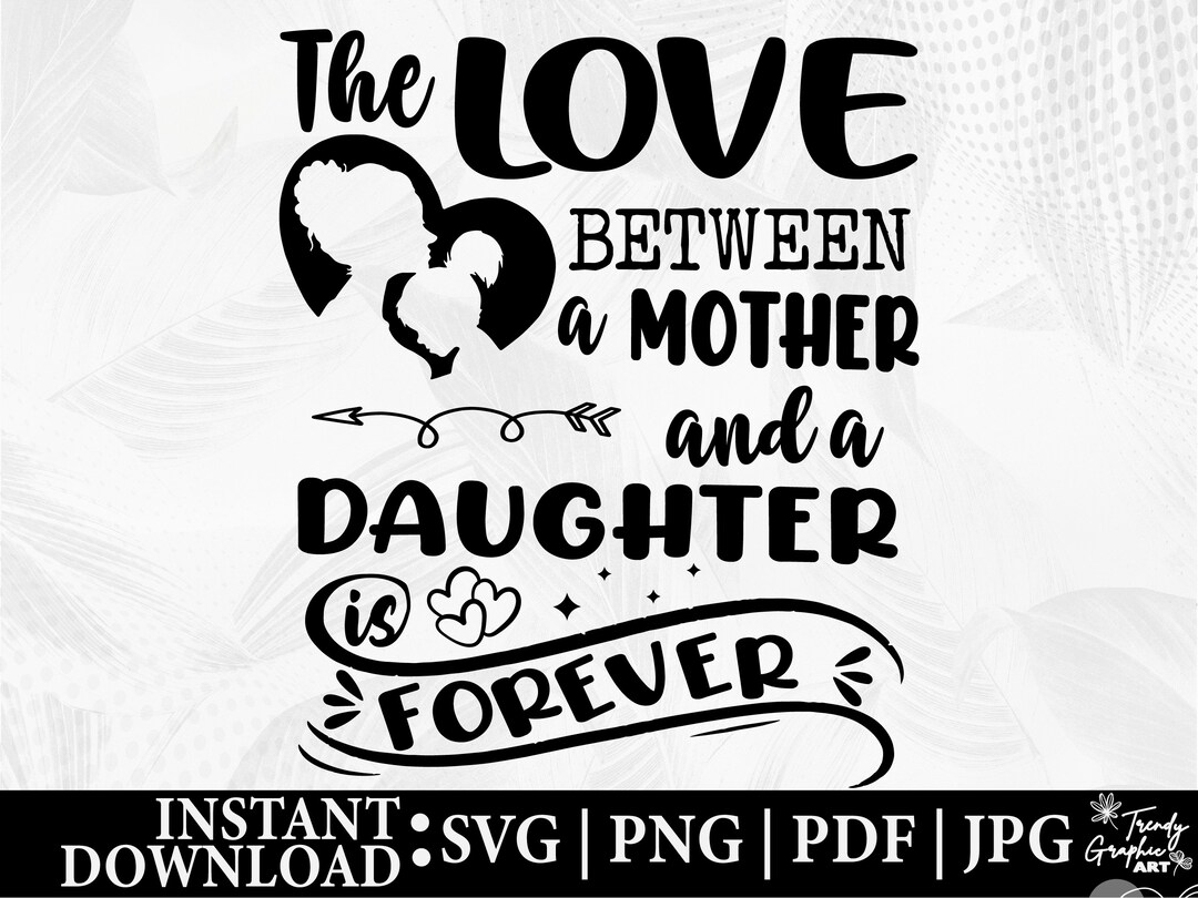 Mother Daughter SVG, Mom Svg, Mother Daughter Quotes, Mom Life Svg, Mom ...