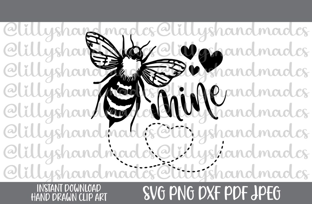 Bee Mine Valentine SVG, PNG, Clipart (digital Download) - Etsy
