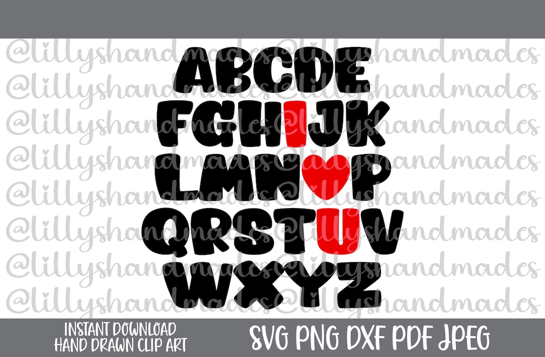 Alphabet I Love You Svg, Alphabet I Love You Png, ABC I Love You Svg ...
