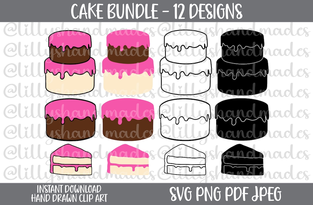 Cake Svg Bundle, Birthday Cake Svg, Cake Clipart, Birthday Cake Png ...