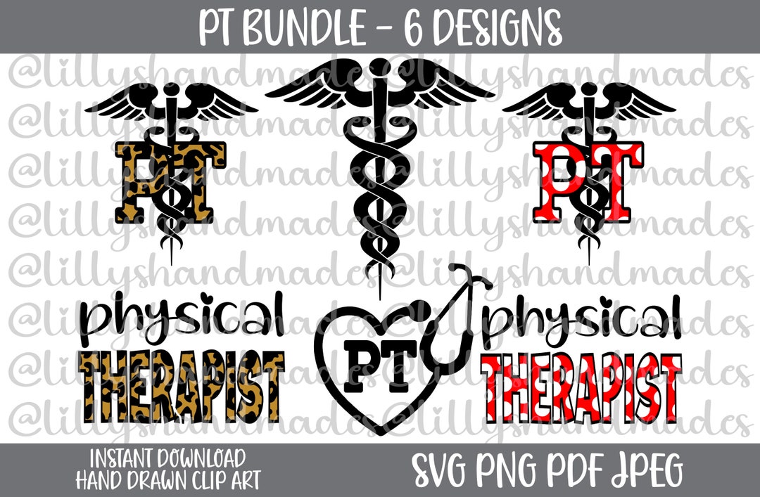 Pt Svg, Physical Therapist Svg, Pt Life Svg, Pt Png, Pt Shirts Svg, Pt ...
