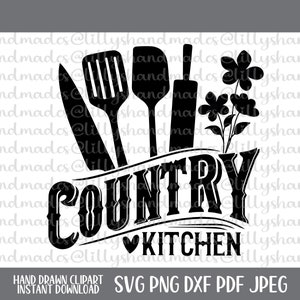 Country Kitchen Svg, Farmhouse Kitchen Svg, Kitchen Sign Svg, Farmhouse ...