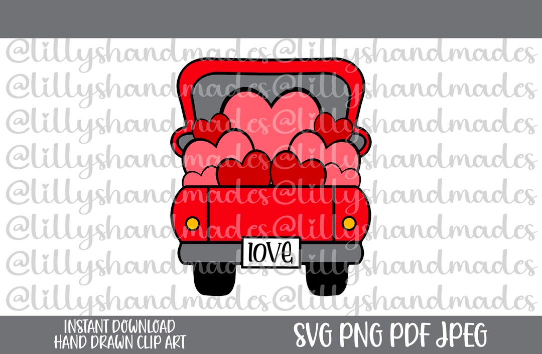 Valentine Truck Png, Valentine Truck Svg, Happy Valentines Day Svg ...