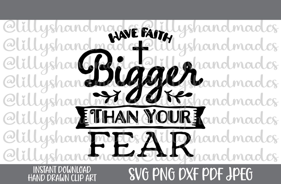 Faith Over Fear Svg, Christian Quotes Svg, Christian Quote Svg, Faith ...