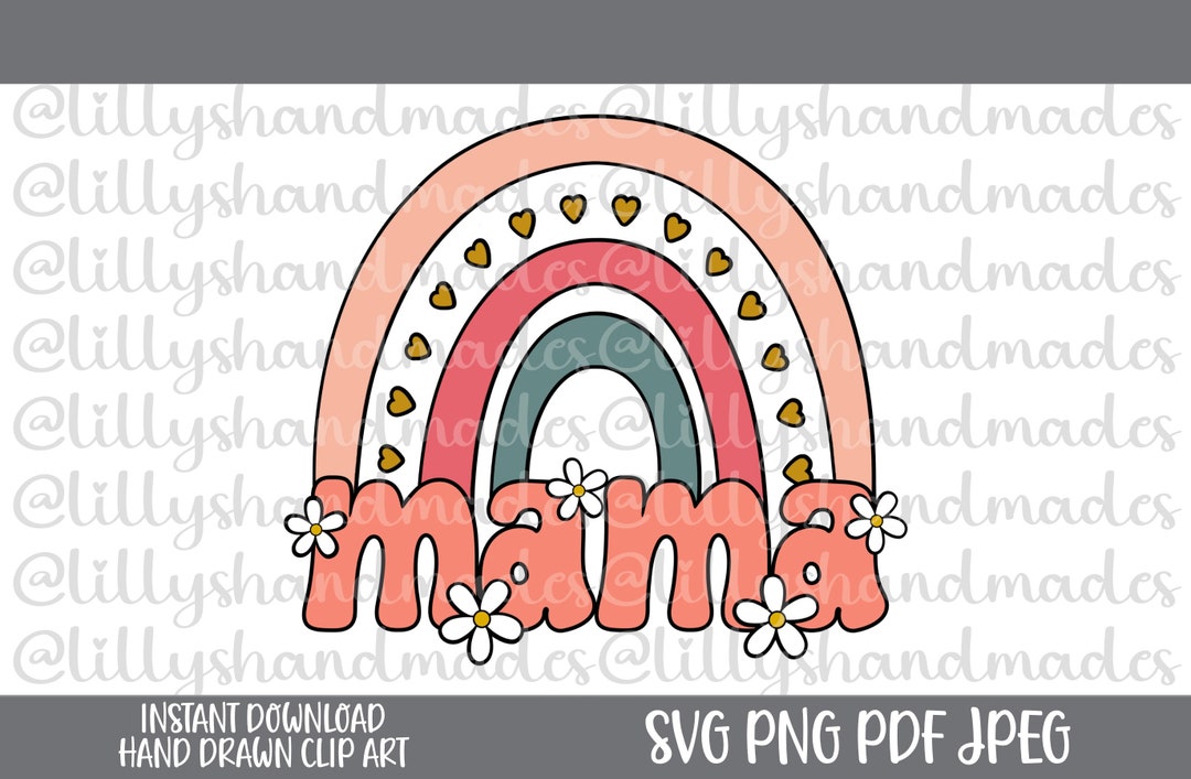 Mama Rainbow Svg, Mama Rainbow Png, Mama Sublimation, Boho Mama Svg ...