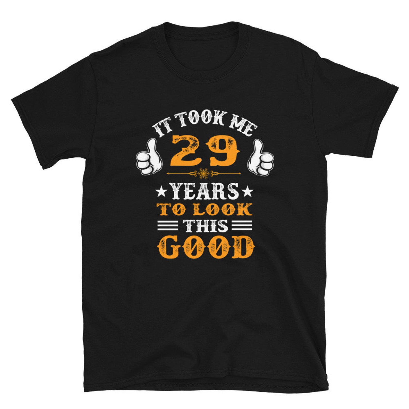 29th Birthday Gift 29 Year Old Shirt 29 Birthday Shirt It - Etsy