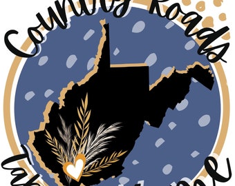 Handlettered WV Digital Downlad- WV Sublimation Design- Country Roads ...