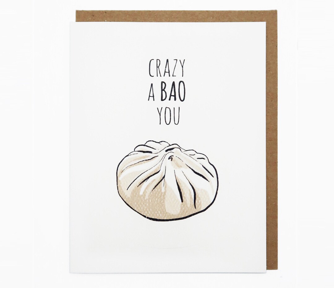 Crazy A Bao You, Card for Him, Love Anniversary Birthday Soupy Dumpling ...