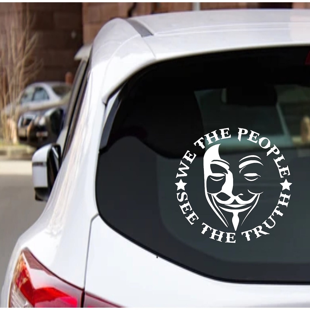 We the People See the Truth Anonymous Decal Tumbler Window JDM - Etsy