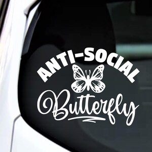 Anti-social With Butterfly Decal Sticker Car 22 Variations Tumbler JDM ...
