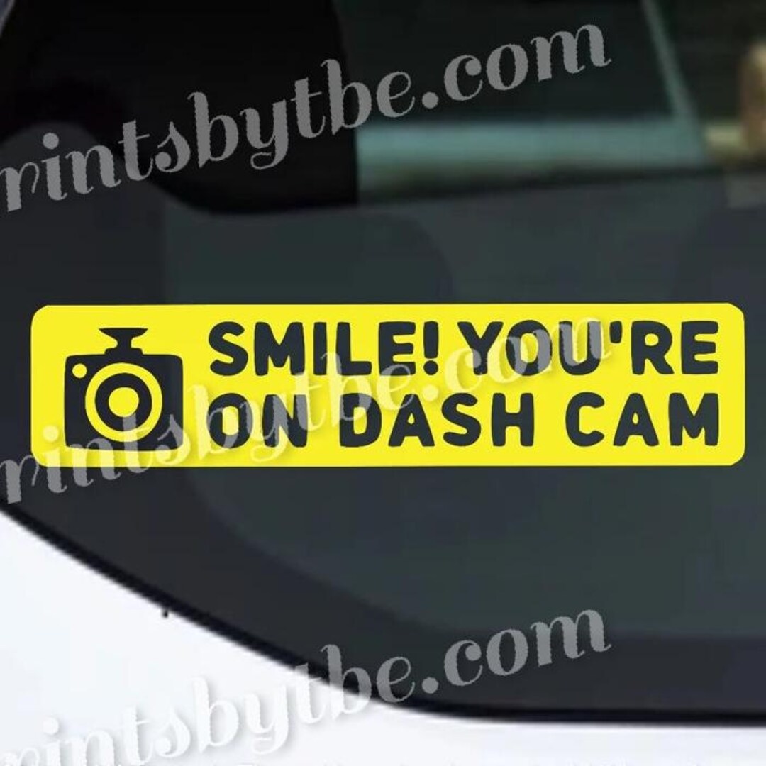 Smile You're on Dash Cam Dashcam Decal Sticker Car Laptop Wall JDM ...